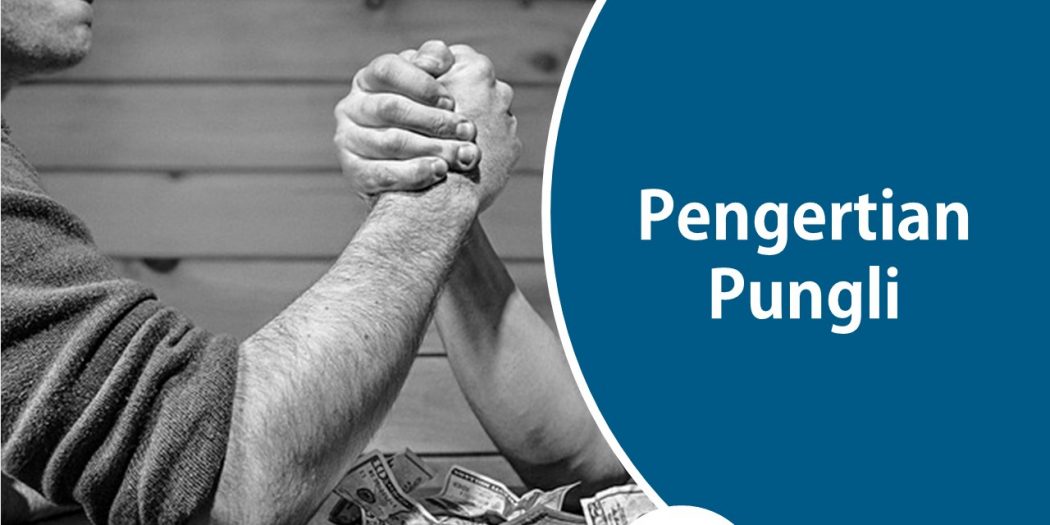 Pengertian Pungli: Dampak, Ciri-ciri dan Contohnya