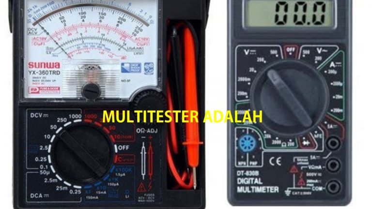 √ Multitester Adalah : Fungsi, jenis dan cara kerja