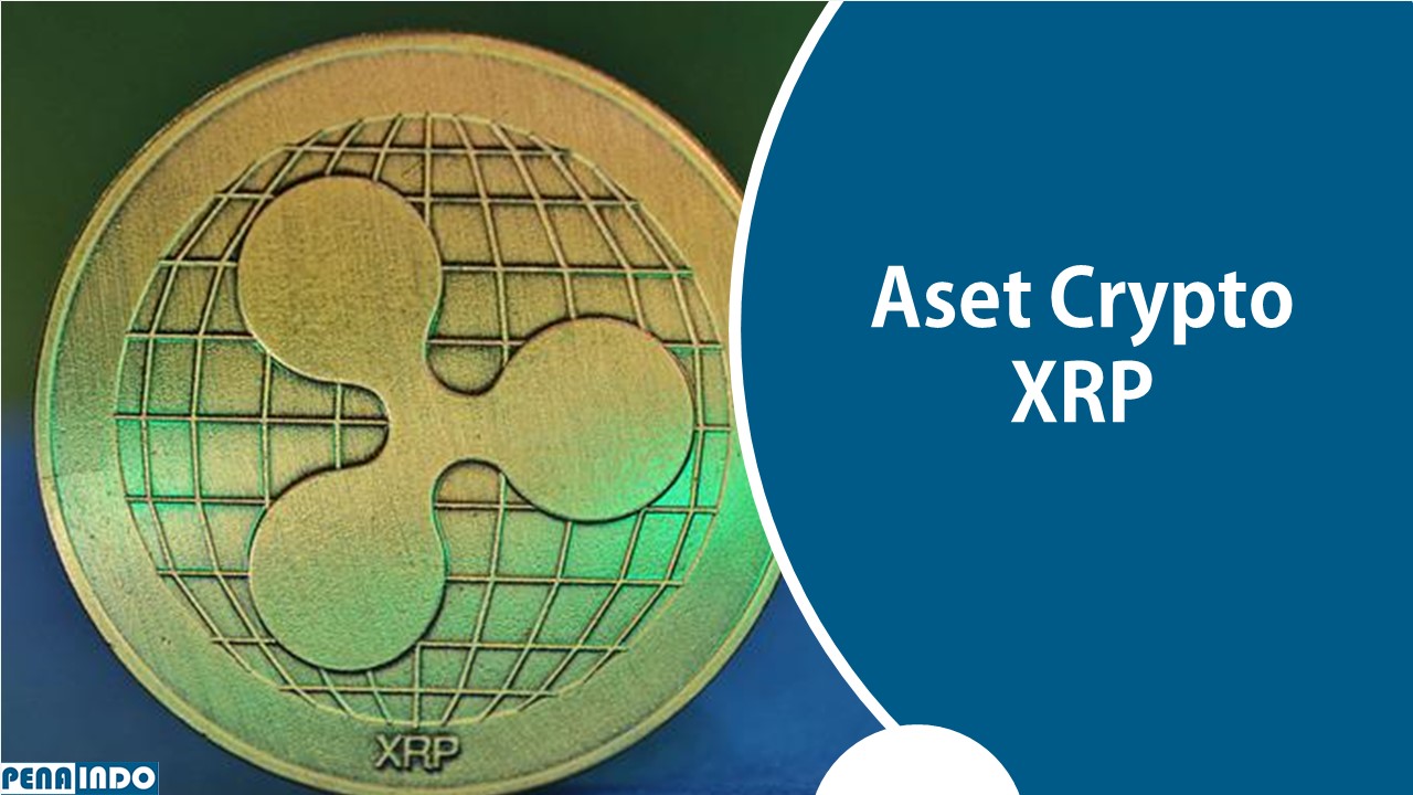 Pengertian Pasar Kripto dan Mengenal Lebih Jauh Tentang Aset XRP Salah satu Marketcap Terbesar