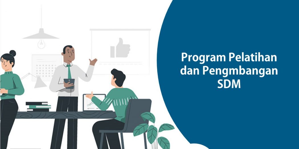 Contoh Pelatihan Dan Pengembangan Sdm (Lengkap)
